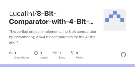 Github Lucalini8 Bit Comparator With 4 Bit Comparator Modules This