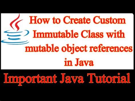 How To Create Immutable Class In Java User Defined Custom Immutable Class In Java YouTube