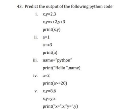 Predict The Output Of The Following Python Code I X Y 23 X