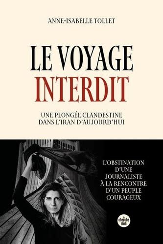 Le Voyage Interdit Anne Isabelle Tollet