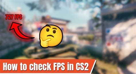 How To Check FPS In CS How To Display FPS In Counter Strike