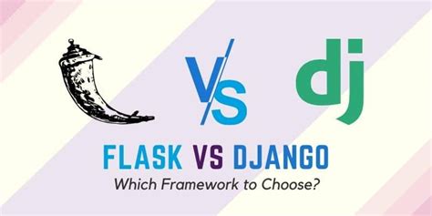 flask vs django in 2022 which python framework to choose cynoteck