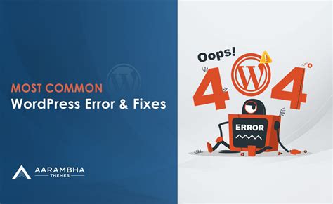 most common wordpress errors and fixes aarambha themes