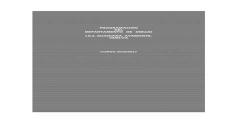 PROGRAMACIÓN DEL DEPARTAMENTO DE DIBUJO I E S PROGRAMACIÓN DE DIBUJO ARTÍSTICO I DE 1º Y DE