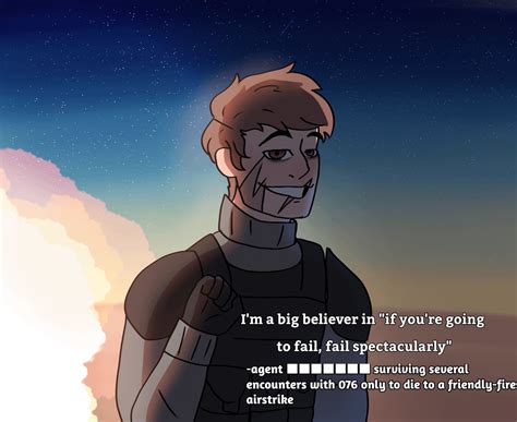 That One Agent Mentioned In Scp 076s Article Be Like Been A While