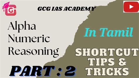 Alpha Numeric Reasoning Part 2 Aptitude Shortcut Tips Tricks Gcg Ias Academy In Tamil