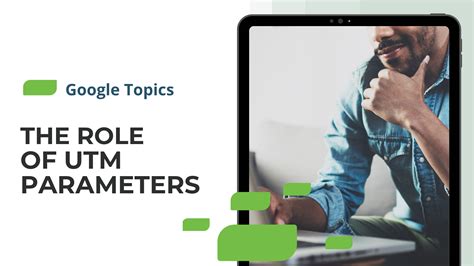 The Role Of Utm Parameters Soci