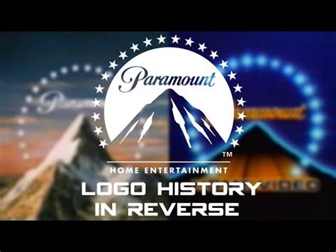 Paramount Home Entertainment Logo History In Reverse Youtube