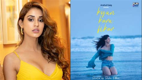 Disha Patani Announces Her Directorial Debut Song Hints At Moving On