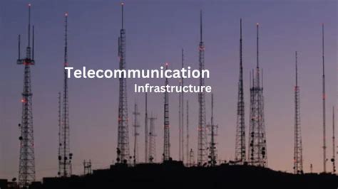 What Is Telecommunication Infrastructure