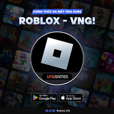 Vnggames Ra Mắt ứng Dụng Roblox Vng