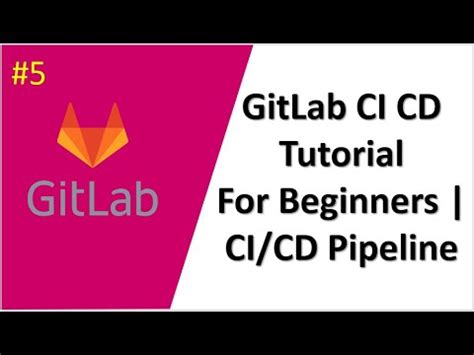 GitLab CI CD Tutorial For Beginners GitLab CI CD Pipelines YouTube