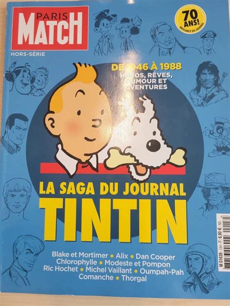 Tintin Et Milou Magazine Paris Match Hors Série 2016 Kuifje Hergé