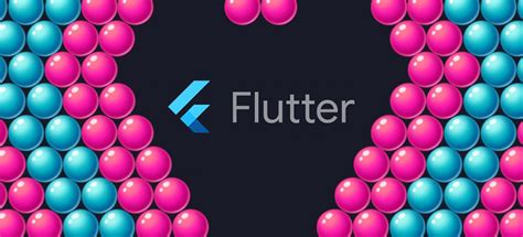 Building An Infinite Bubble Popping Game In Flutter Reactree