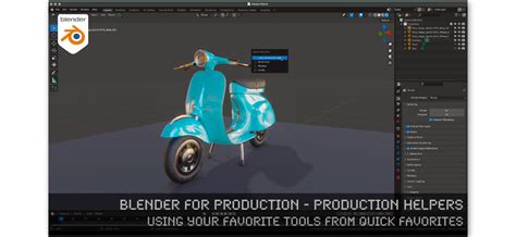 Blender For Production Production Helpers Tutorial Using Your Favorite Tools From Quick