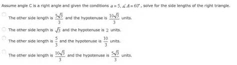 Solved Assume Angle C Is A Right Angle And Given The Chegg