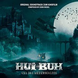 Hui Buh Und Das Hexenschloss Soundtrack