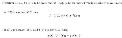 Solved Let F A Rightarrow B Be Given And Let Chegg Com