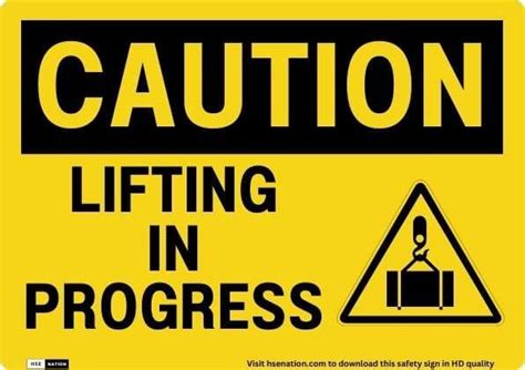 Caution Lifting In Progress Sign Hsenation