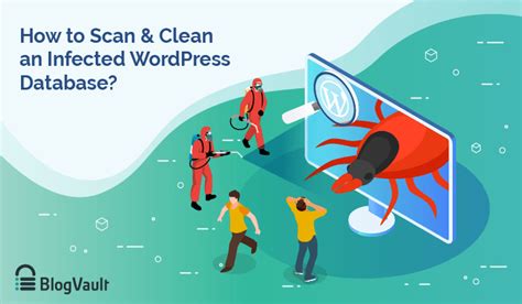 How To Scan Wordpress Database For Malware Easily Blogvault
