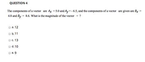 Solved QUESTION The Components Of A Vector Are Ax Chegg