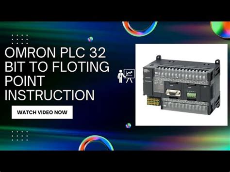 OMRON PLC 32 BIT TO FLOTING INSTRUCTION,OMRON PLC PROGRAMMING - YouTube