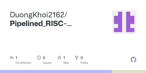 Github Duongkhoi2162pipelinedrisc Vdesignandverification