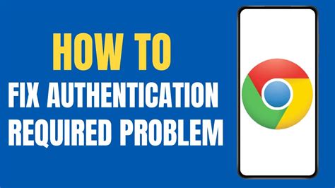 how to fix authentication is required problem youtube