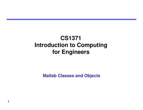 Computing For Engineers Matlab Classes And Objects Lecture Notes