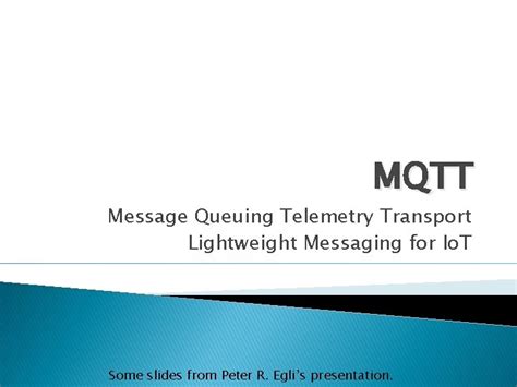 MQTT Message Queuing Telemetry Transport Lightweight Messaging For