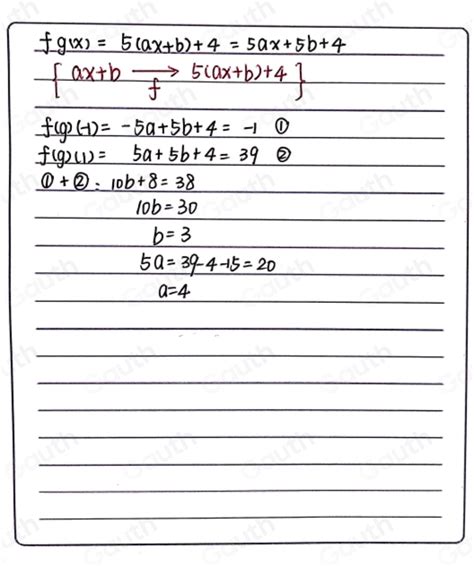 solved exercise 11 c given that f xto 5x 4 and g xto ax b find the