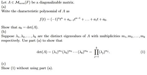 solved let Λ e mnxn f be a diagonalizable matrix write the