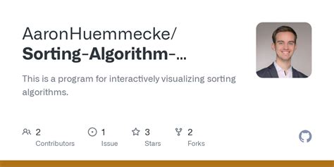 Github Aaronhuemmecke Sorting Algorithm Visualizer This Is A Program For Interactively