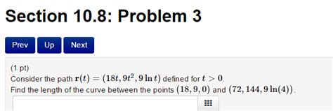 solved consider the path r t 18t 9t 2 9 ln t defined