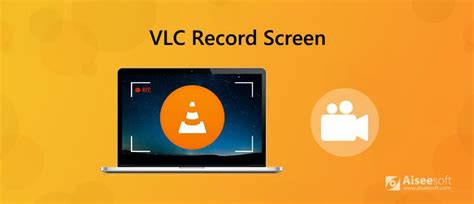 VLC Record Screen How To Record Computer Screen And Webcam With VLC