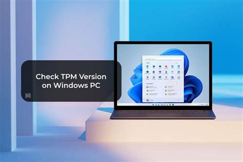 Your PC Can Run Windows Despite What Microsoft Says Here Is How To Check It MashTips