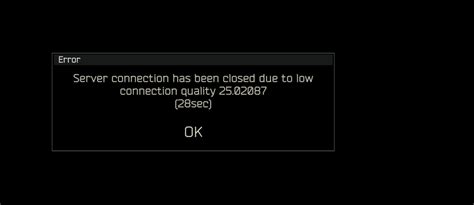 Server Connection Has Been Closed Due To Low Connection Quality R