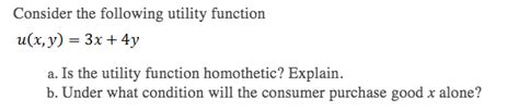 Solved Consider The Following Utility Function Ux Y 3x