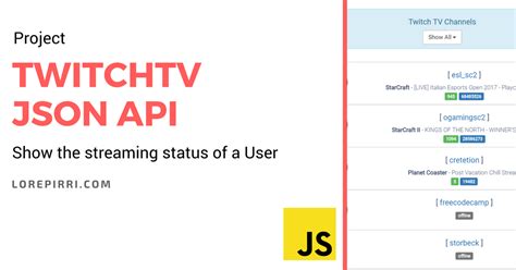 Twitchtv JSON API Lore Pirri