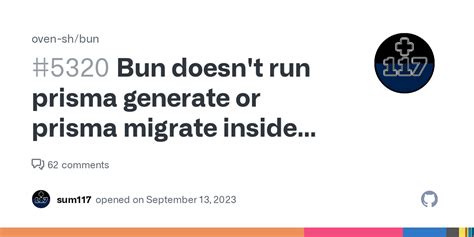 Bun Doesnt Run Prisma Generate Or Prisma Migrate Inside Docker