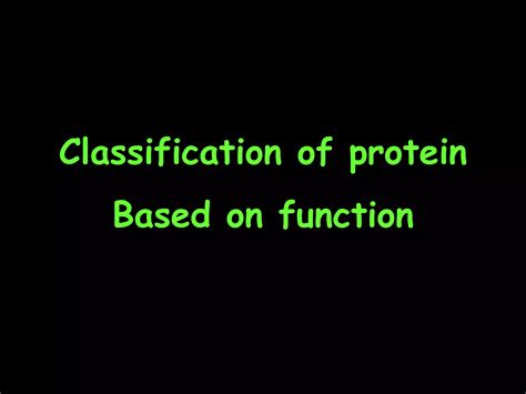 Class 5 Protein Functional Classification Pptx