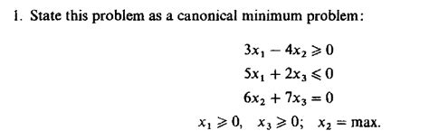 solved 1 state this problem as a canonical minimum problem