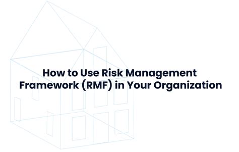 How To Use Risk Management Framework Rmf Congruity 360