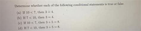 Solved Determine Whether Each Of The Following Conditional