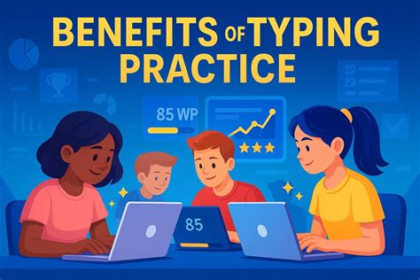 10 Powerful Benefits Of Daily Typing Practice For Students In 2025