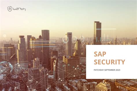 Aktuelle Patches Werth Sap Security Inside