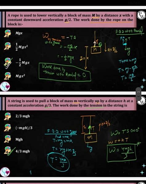 A Rope Is Used To Lower Vertically A Block Of Mass M By A Distance X With