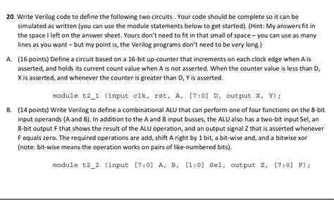 Solved Write Verilog Code To Define The Following Two Chegg Com