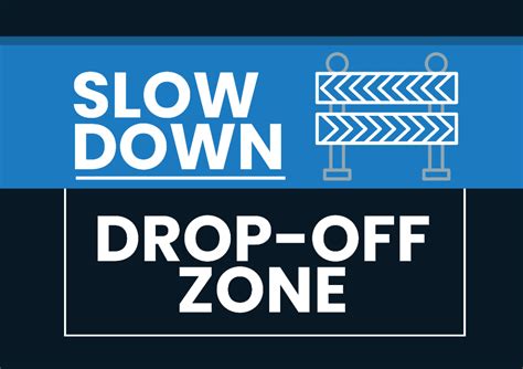 Free School Drop Off Zone Sign Template To Edit Online