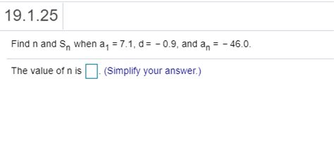 Solved Find N And S When An D And An Chegg Com